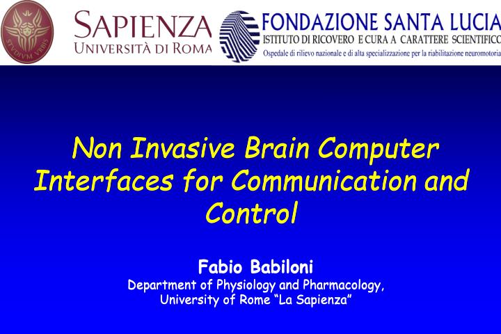 PPT - Non Invasive Brain Computer Interfaces for Communication and Control PowerPoint ...