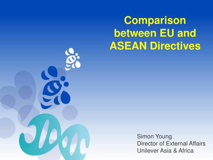 PPT - Comparison between EU and ASEAN Directives PowerPoint ...