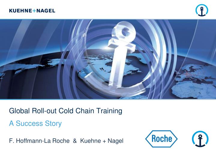 PPT - Global Roll-out Cold Chain Training PowerPoint Presentation, free ...
