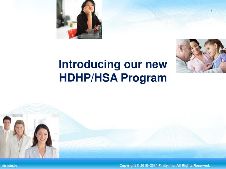 PPT - Introducing our new HDHP/HSA Program PowerPoint Presentation ...