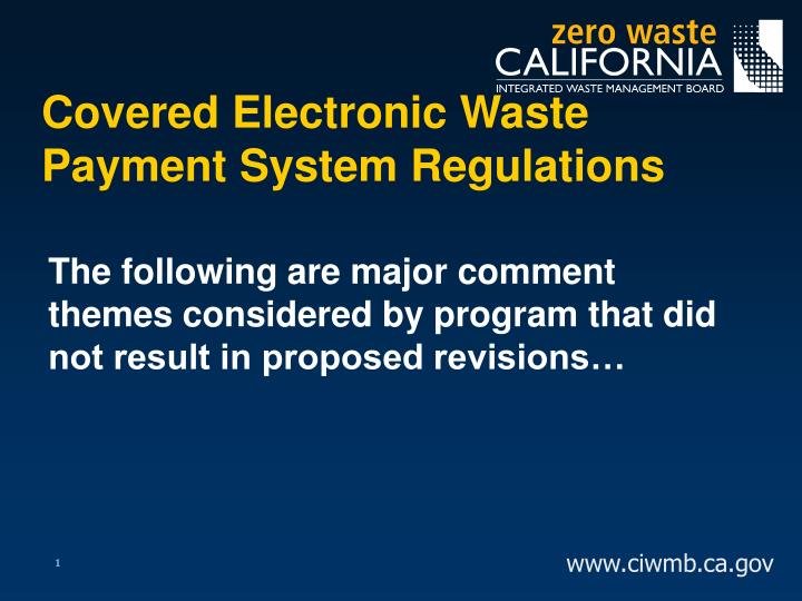 PPT - Covered Electronic Waste Payment System Regulations PowerPoint ...