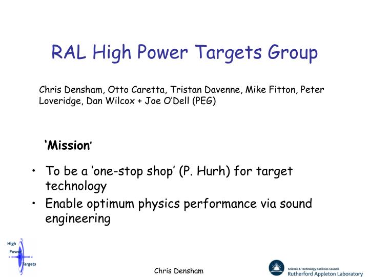PPT - RAL High Power Targets Group PowerPoint Presentation, free ...