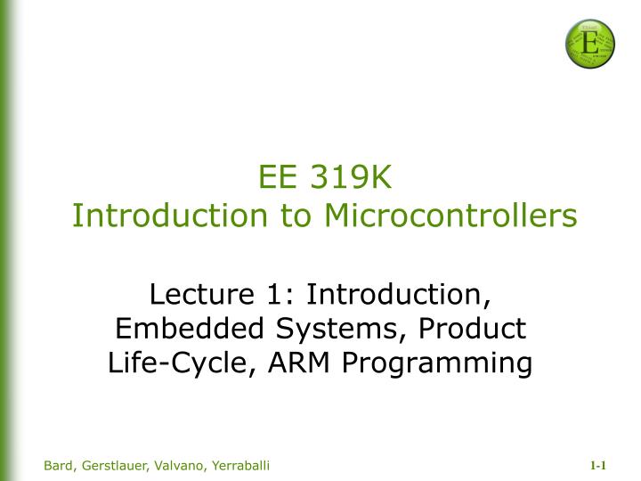 PPT - EE 319K Introduction to Microcontrollers PowerPoint Presentation ...