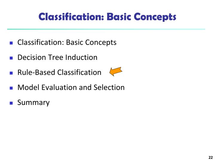 PPT - Data Mining: Concepts and Techniques Classification: Basic ...