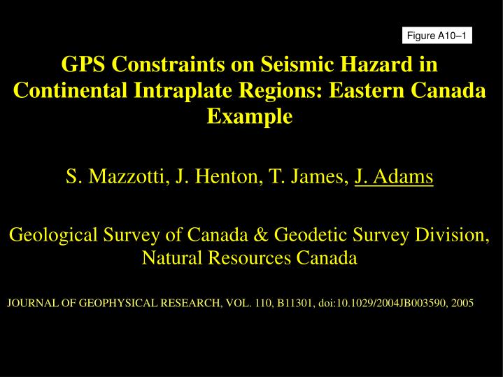 PPT - GPS Constraints on Seismic Hazard in Continental Intraplate ...