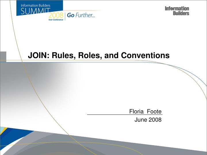 PPT - JOIN: Rules, Roles, and Conventions PowerPoint Presentation, free ...
