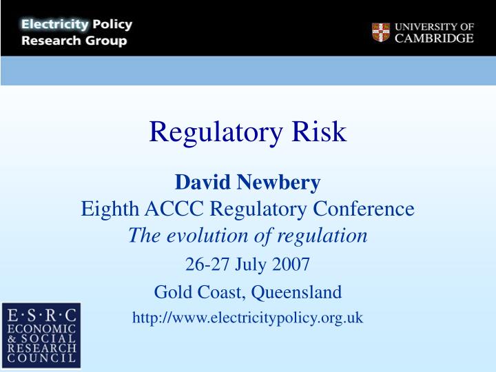 PPT - Regulatory Risk PowerPoint Presentation, free download - ID:3274133