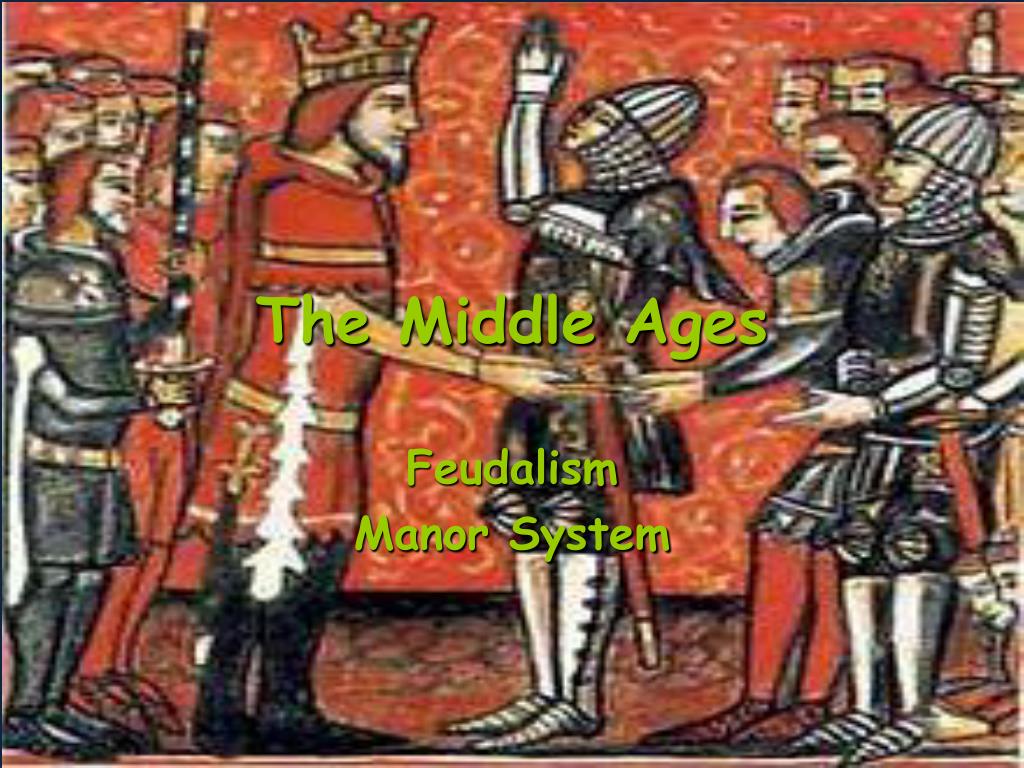 PPT - 1 /8/14 Focus: - Feudalism is a form of government that started ...