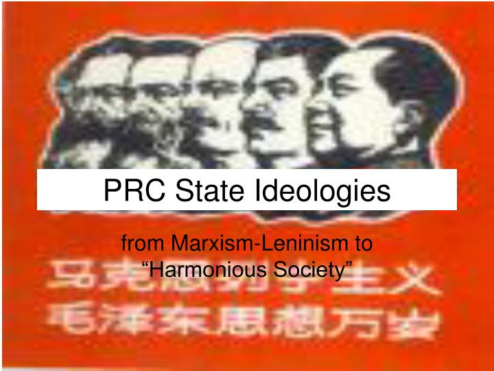 PPT - PRC State Ideologies PowerPoint Presentation, free download - ID ...