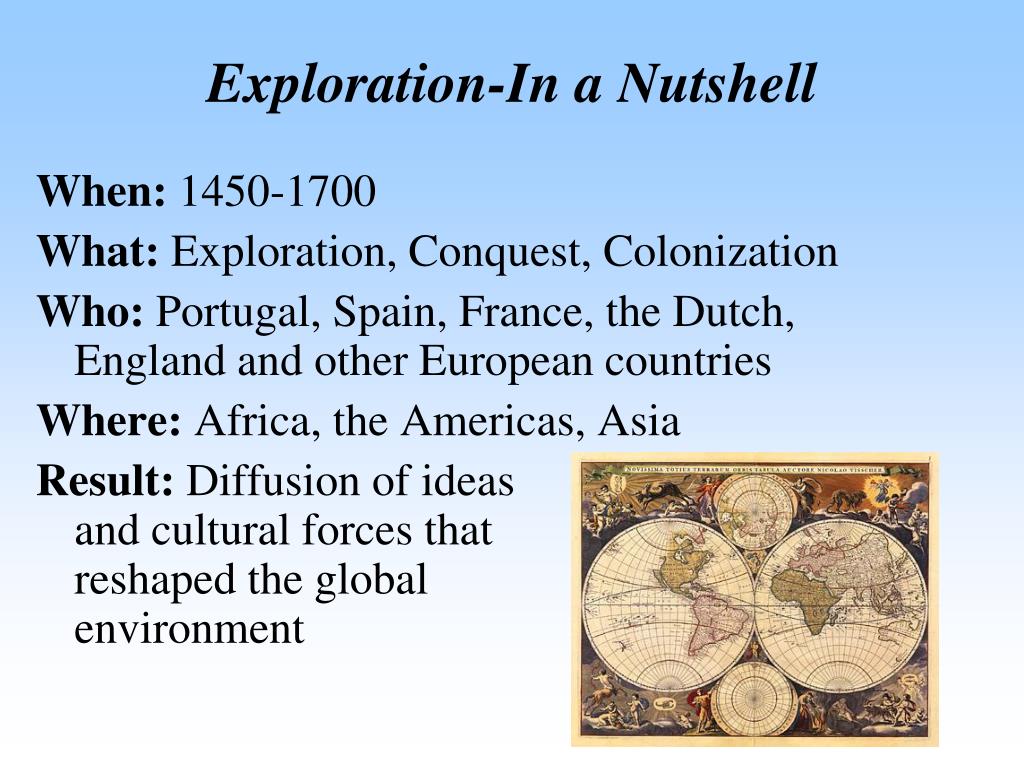 PPT - Exploration 1450-1700 Is contact with other cultures beneficial ...