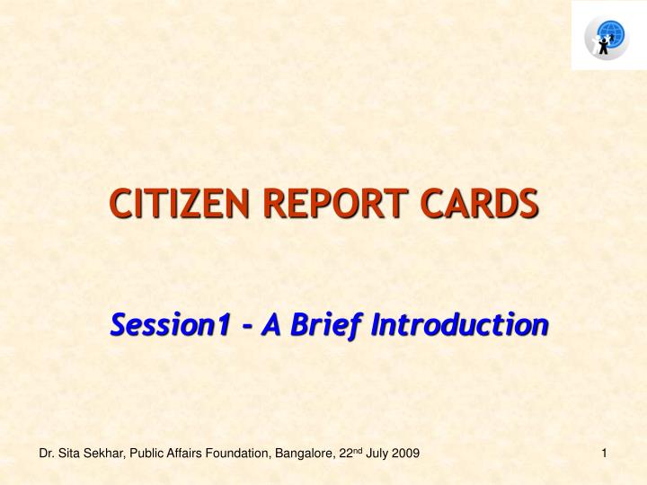 PPT - CITIZEN REPORT CARDS PowerPoint Presentation, free download - ID ...
