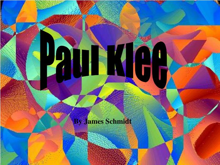 PPT - Paul Klee PowerPoint Presentation, free download - ID:3276900
