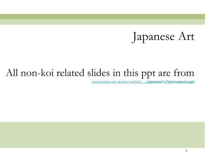 PPT - Japanese Art PowerPoint Presentation, free download - ID:3277780