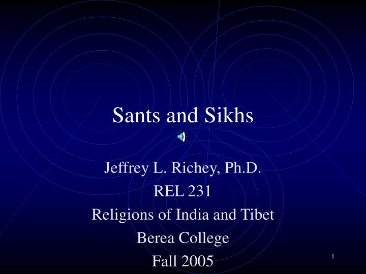 PPT - Sants and Sikhs PowerPoint Presentation, free download - ID:3278513