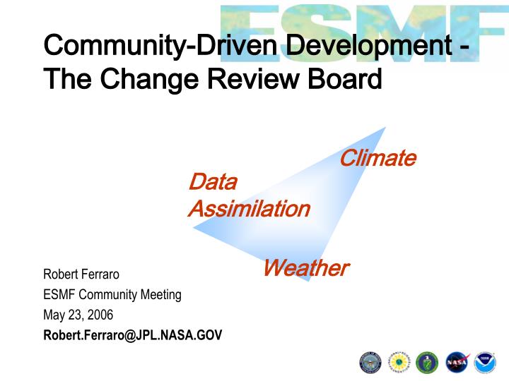 PPT - Community-Driven Development -The Change Review Board PowerPoint ...