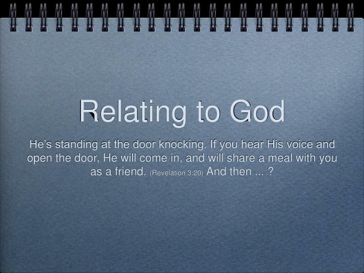 PPT - Relating to God PowerPoint Presentation, free download - ID:3280000