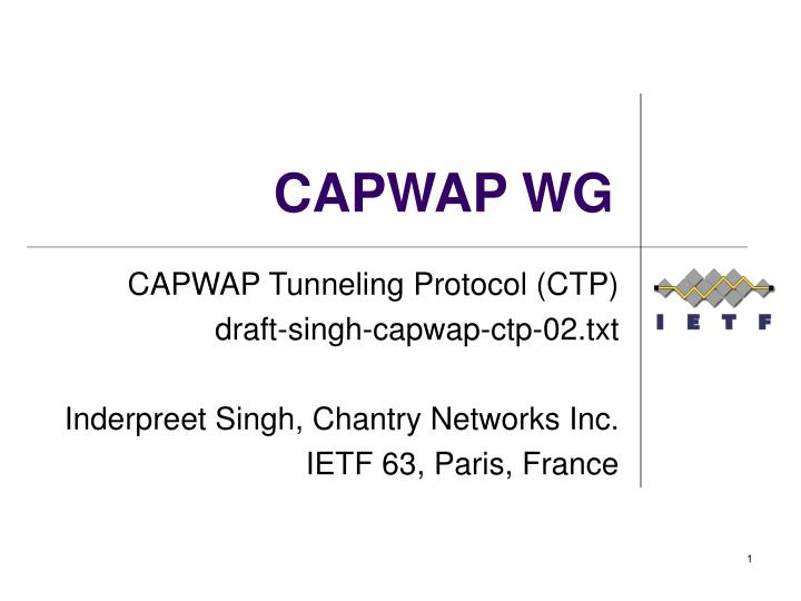 PPT - CAPWAP WG PowerPoint Presentation, free download - ID:3280331