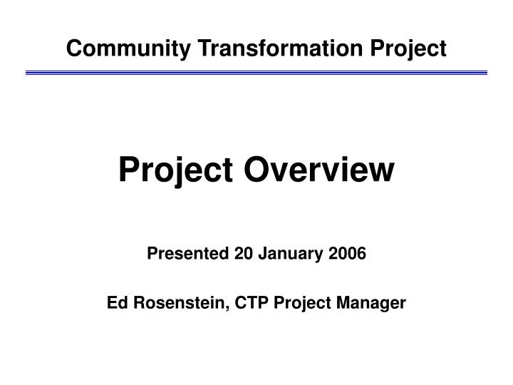PPT - Community Transformation Project PowerPoint Presentation, free ...