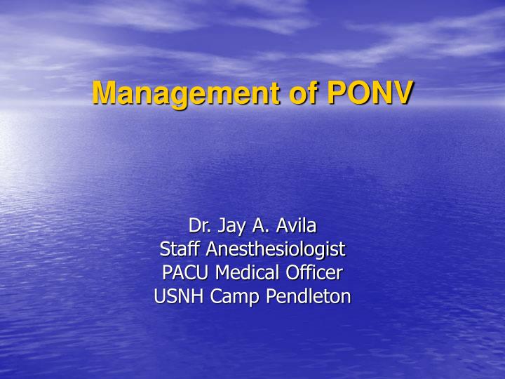 PPT - Management of PONV PowerPoint Presentation, free download - ID ...