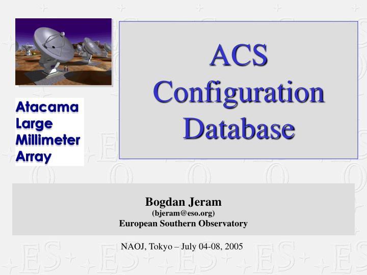PPT - ACS Configuration Database PowerPoint Presentation, free download ...