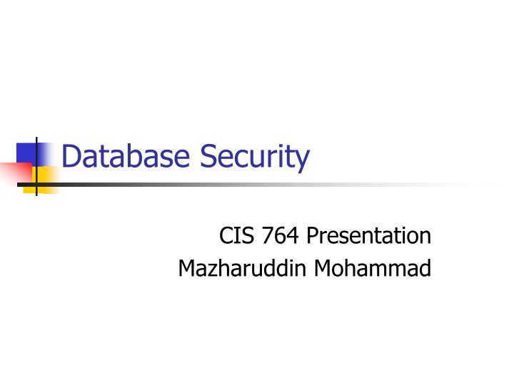 PPT - Database Security PowerPoint Presentation, free download - ID:3283093