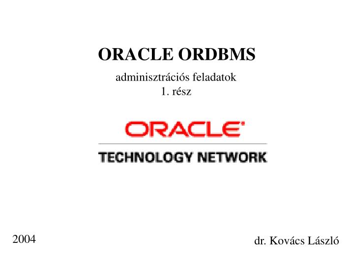 PPT - ORACLE ORDBMS PowerPoint Presentation, free download - ID:3283209