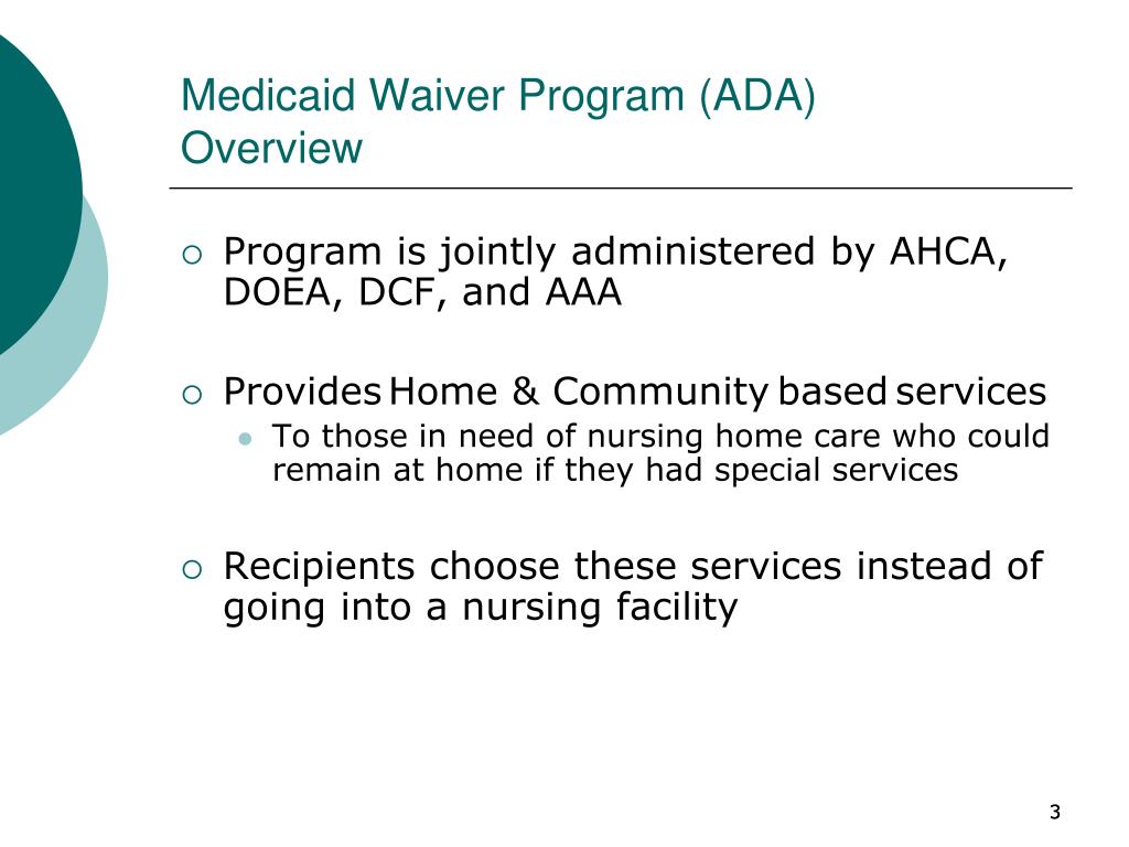 PPT - Medicaid Waiver Programs: Aged and Disabled Adult Waiver (ADA ...