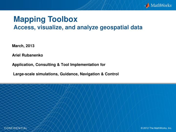 PPT - Mapping Toolbox Access, visualize, and analyze geospatial data ...