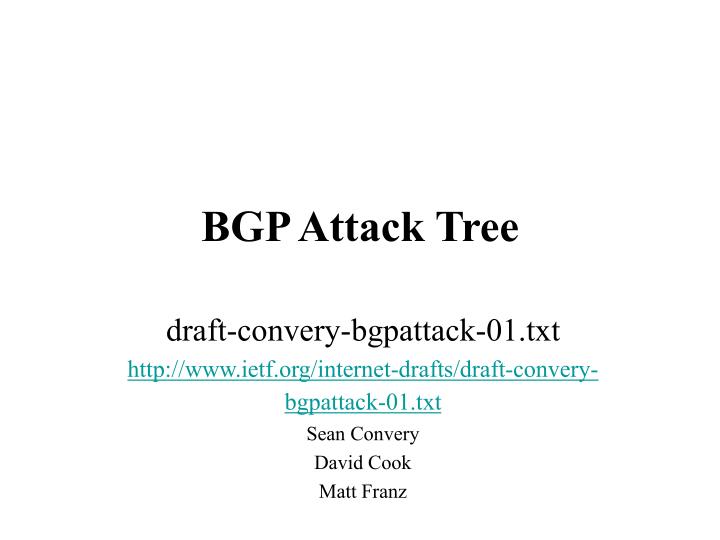 PPT - BGP Attack Tree PowerPoint Presentation, free download - ID:3283527