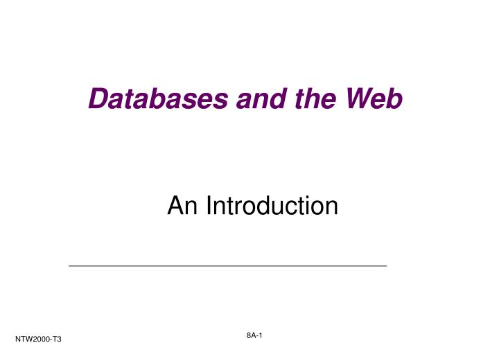 PPT - Databases and the Web PowerPoint Presentation, free download - ID ...