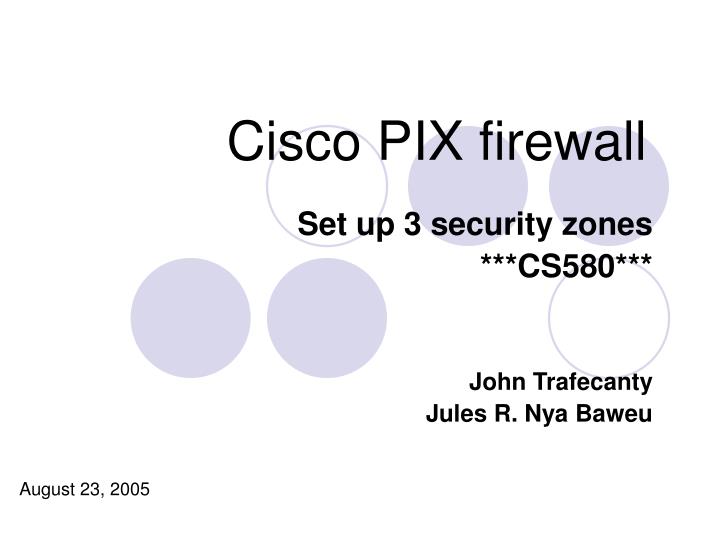 PPT - Cisco PIX firewall PowerPoint Presentation, free download - ID ...