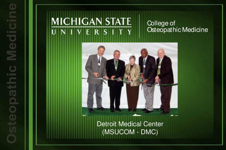 PPT - Detroit Medical Center (MSUCOM - DMC) PowerPoint Presentation ...