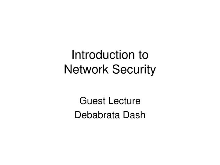 PPT - Introduction to Network Security PowerPoint Presentation, free ...