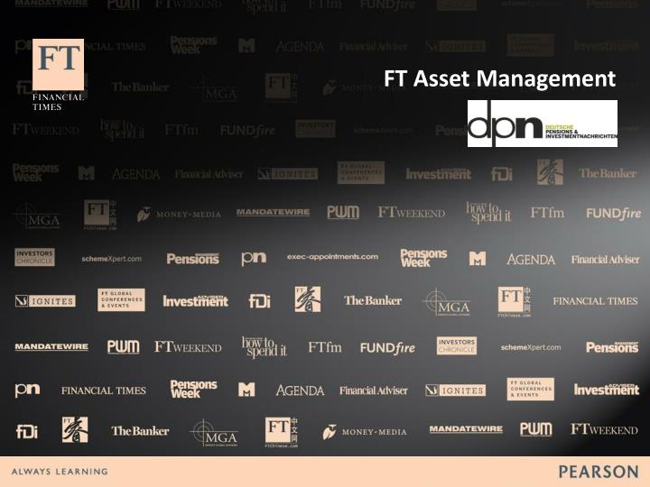 PPT - FT Asset Management PowerPoint Presentation, free download - ID ...