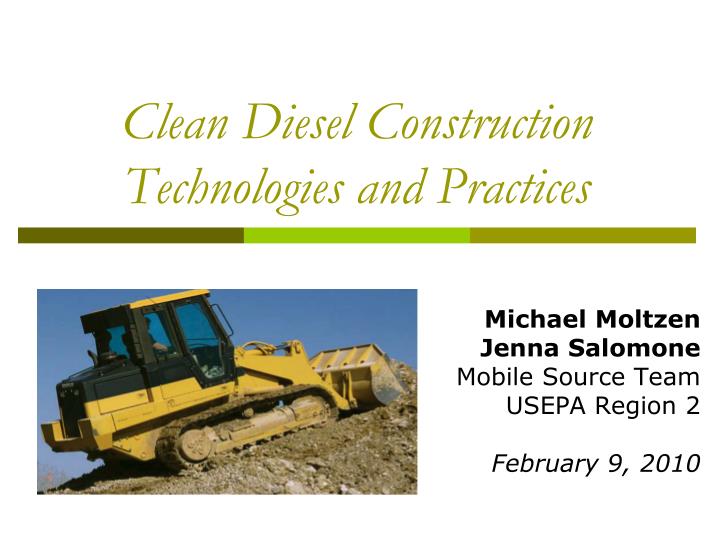 PPT - Clean Diesel Construction Technologies and Practices PowerPoint ...