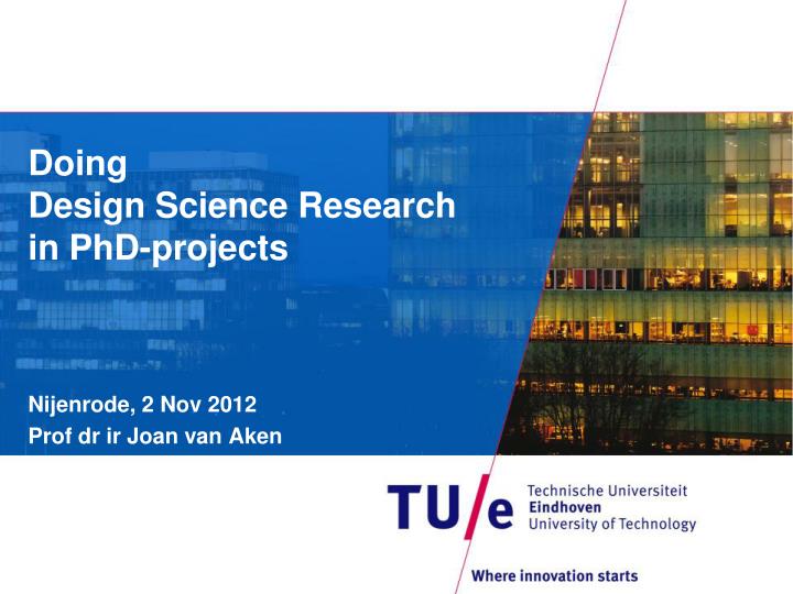 PPT - Doing Design Science Research in PhD-projects PowerPoint ...