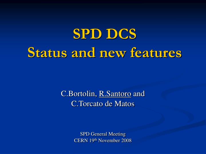 PPT - SPD DCS Status and new features PowerPoint Presentation, free ...