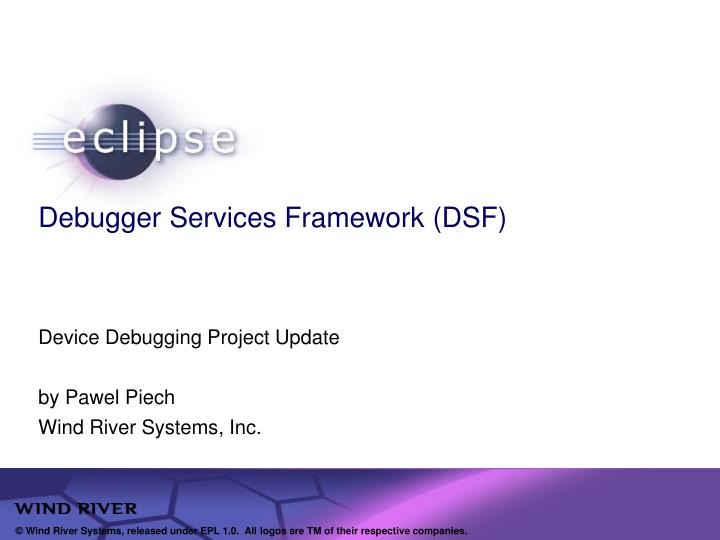 PPT - Debugger Services Framework (DSF) PowerPoint Presentation, free ...