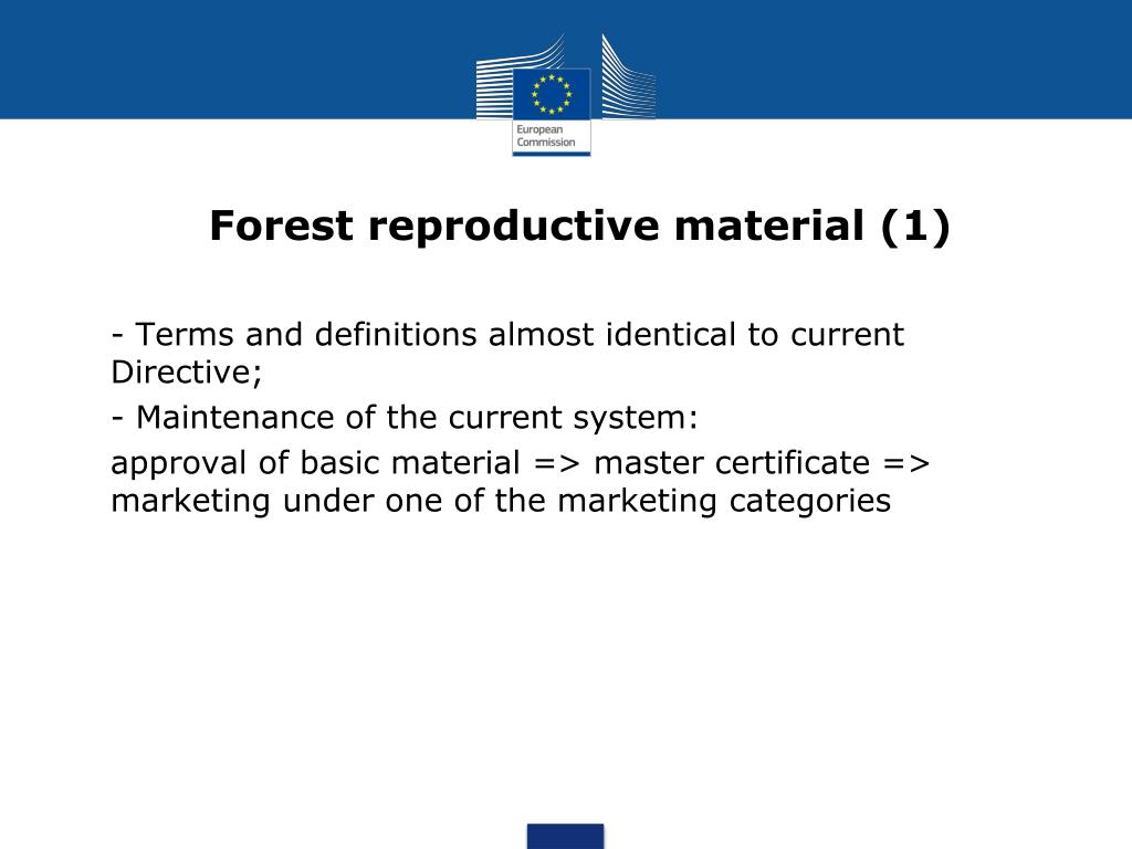 PPT - New Regulation on Plant Reproductive Material: main elements of ...