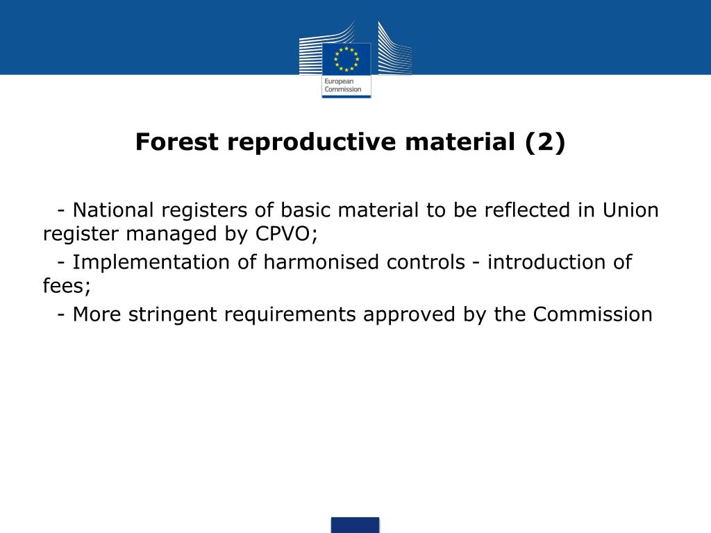 PPT - New Regulation on Plant Reproductive Material: main elements of ...