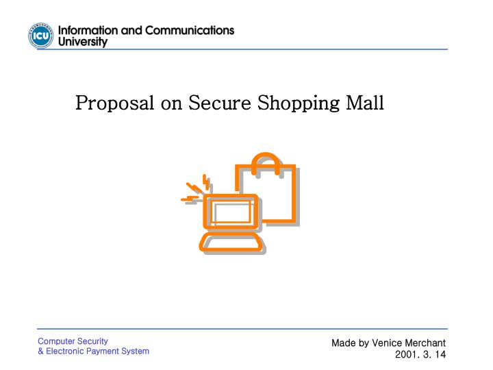 PPT - Proposal on Secure Shopping Mall PowerPoint Presentation, free ...