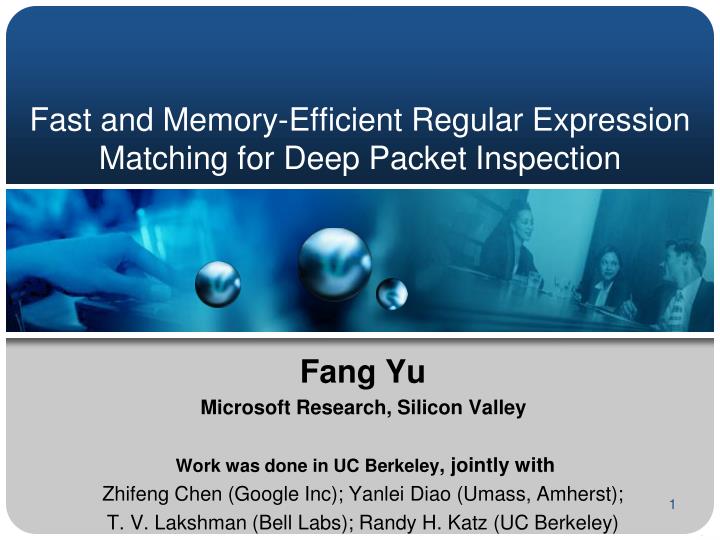 Ppt Fast And Memory Efficient Regular Expression Matching For Deep