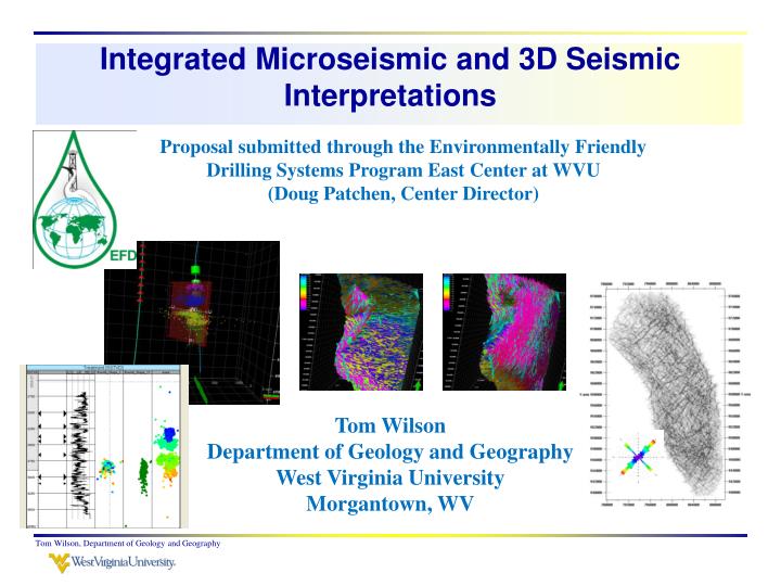 PPT - Integrated Microseismic and 3D Seismic Interpretations PowerPoint ...