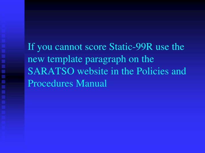 PPT - THE STATIC-99R SARATSO (State Authorized Risk Assessment Tool for ...
