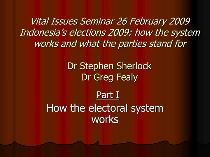PPT - Part I How the electoral system works PowerPoint Presentation ...