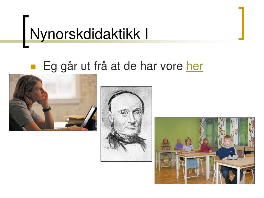 PPT - Nynorskdidaktikk I PowerPoint Presentation, free download - ID:3289680