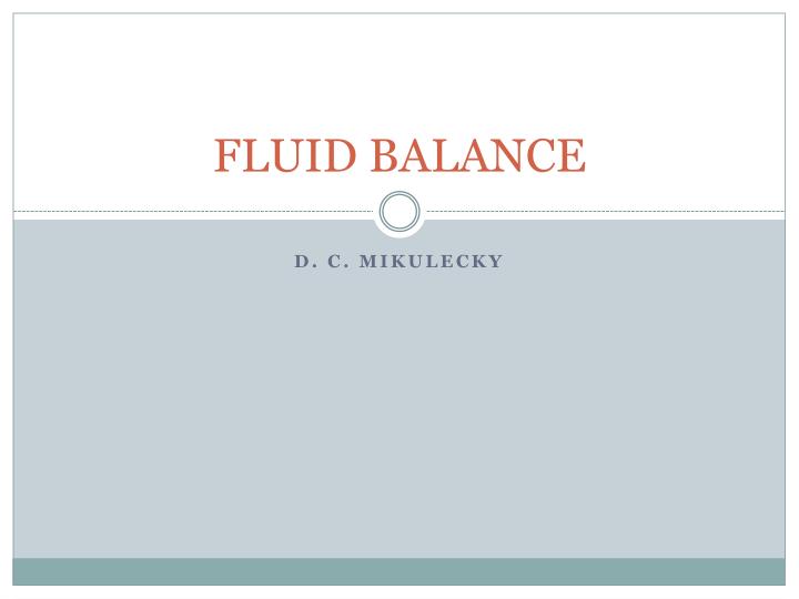 PPT - FLUID BALANCE PowerPoint Presentation, free download - ID:3290264