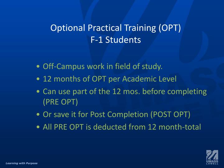 PPT - Optional Practical Training (OPT) F-1 Students PowerPoint ...