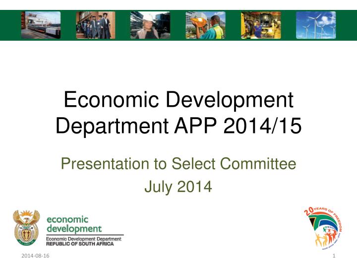PPT - Economic Development Department APP 2014/15 PowerPoint ...