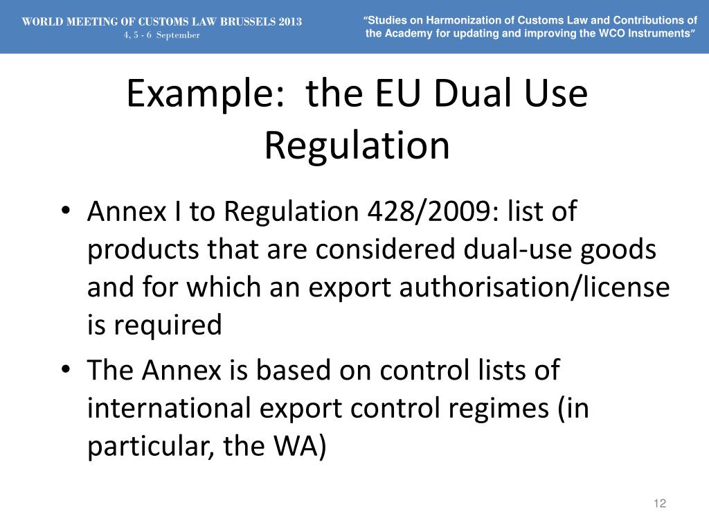 PPT - WORLD MEETING OF CUSTOMS LAW BRUSSELS 2013 4, 5 - 6 September ...